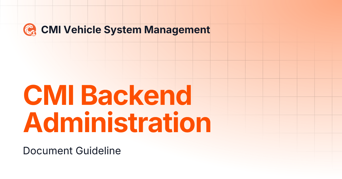 CMI Backend Administration | CMI Vehicle System Management